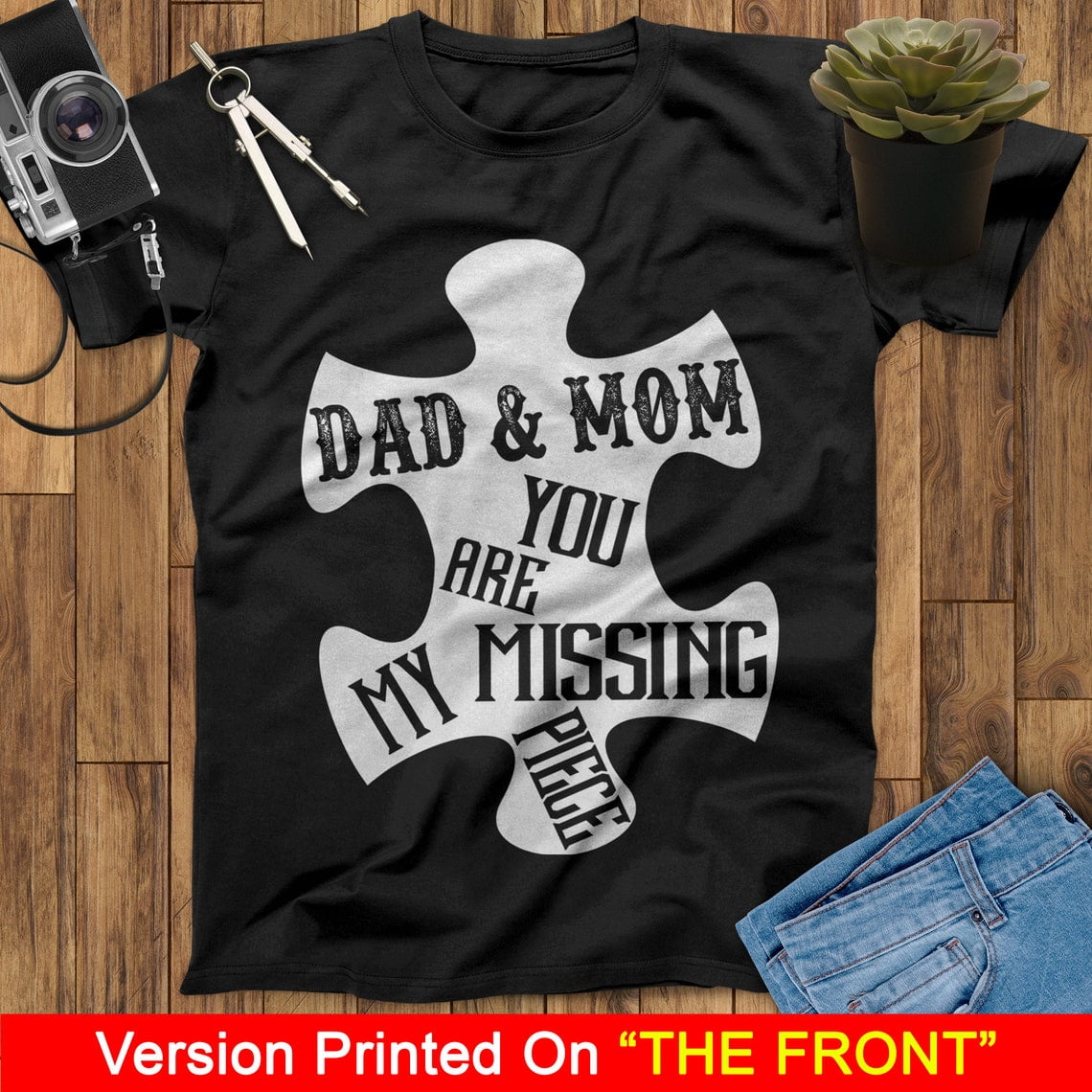 Mom And Dad You Are My Missing Piece Mom And Dad Guardian Angel Wings T ...