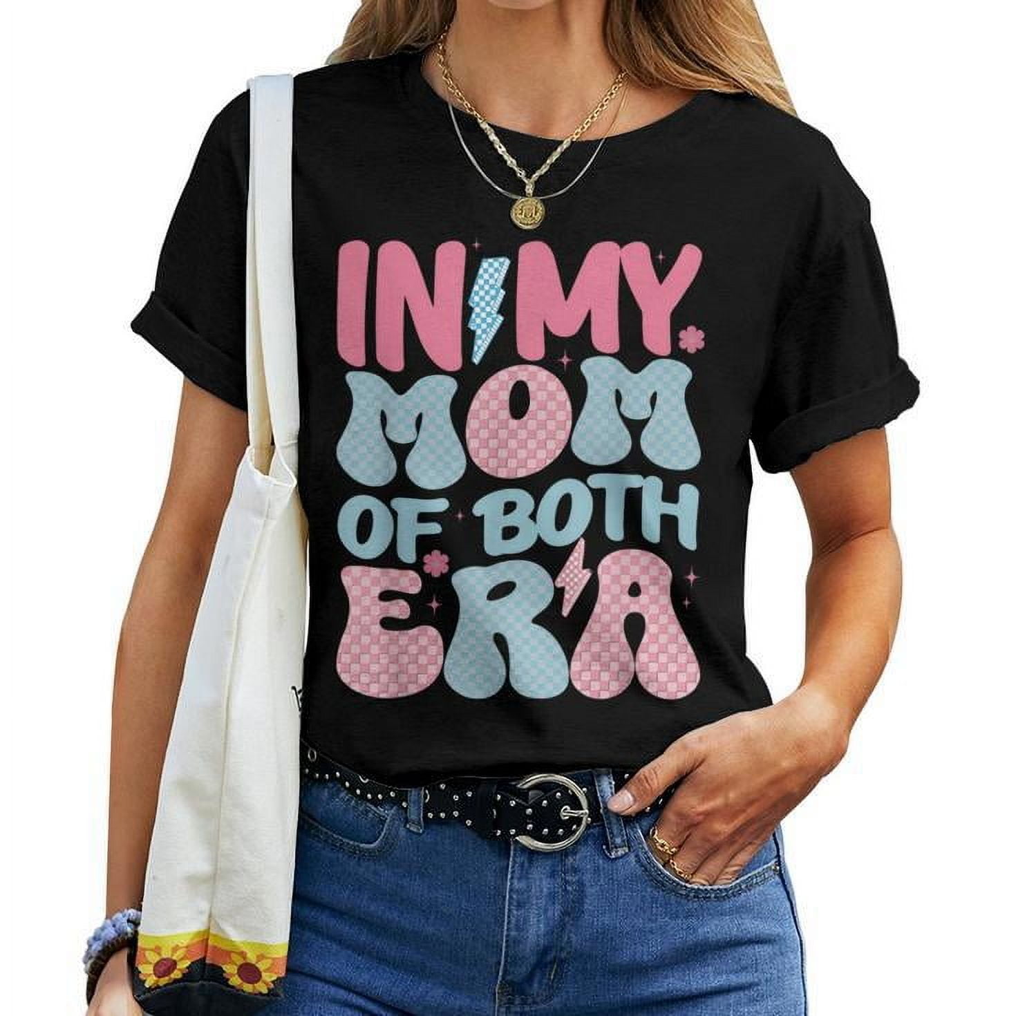 In My Mom of Both Era T-Shirt – Retro Mama of Both Tee, Proud Mom of ...