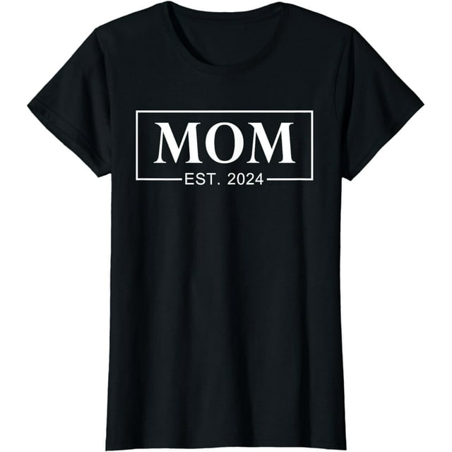 Mom Est 2024 Expect Baby 2024 Mother 2024 New Mom 2024 T-Shirt ...