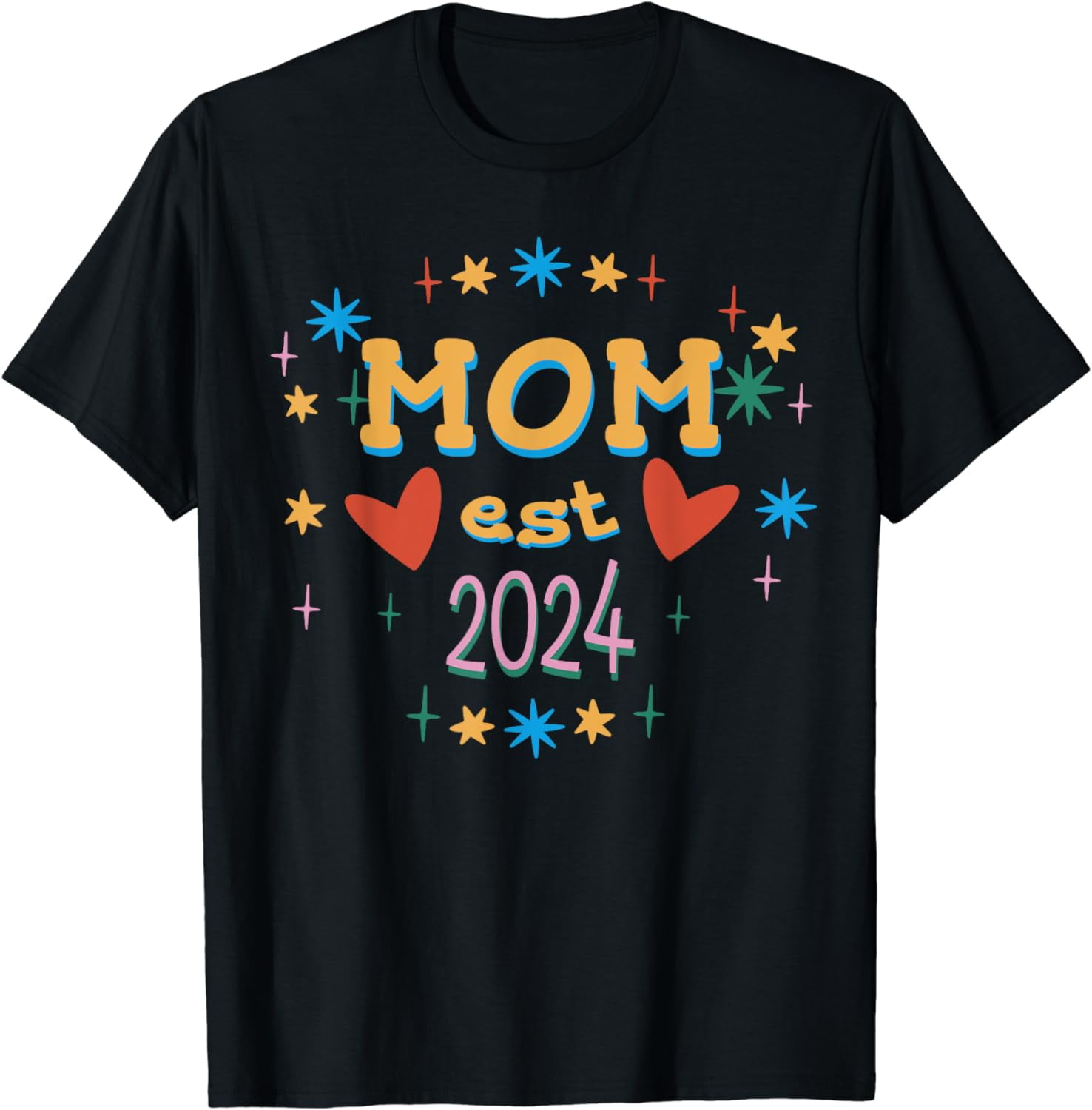 Mom Est. 2024 Expect Baby 2024, Mother 2024 New Mom 2024 T-Shirt ...
