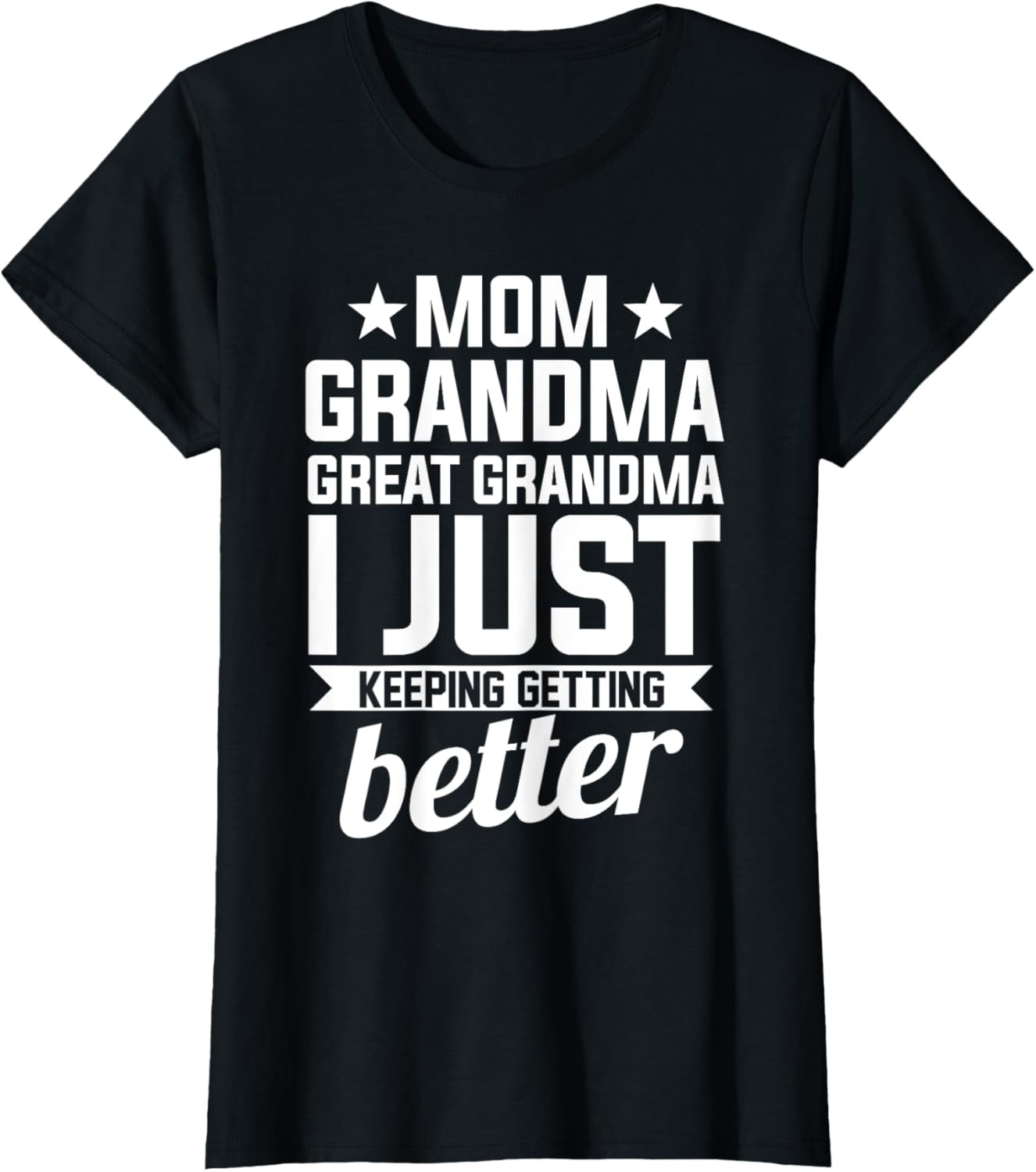 Mom Grandma Great Grandma Mother T-Shirt - Walmart.com