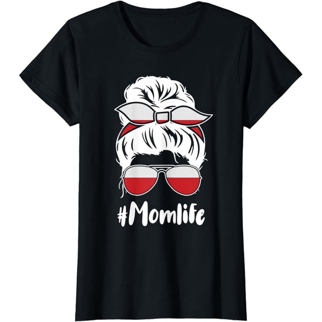 Mom Life Mothers Day Messy Bun Polish Mama Momma Mommy T-Shirt ...