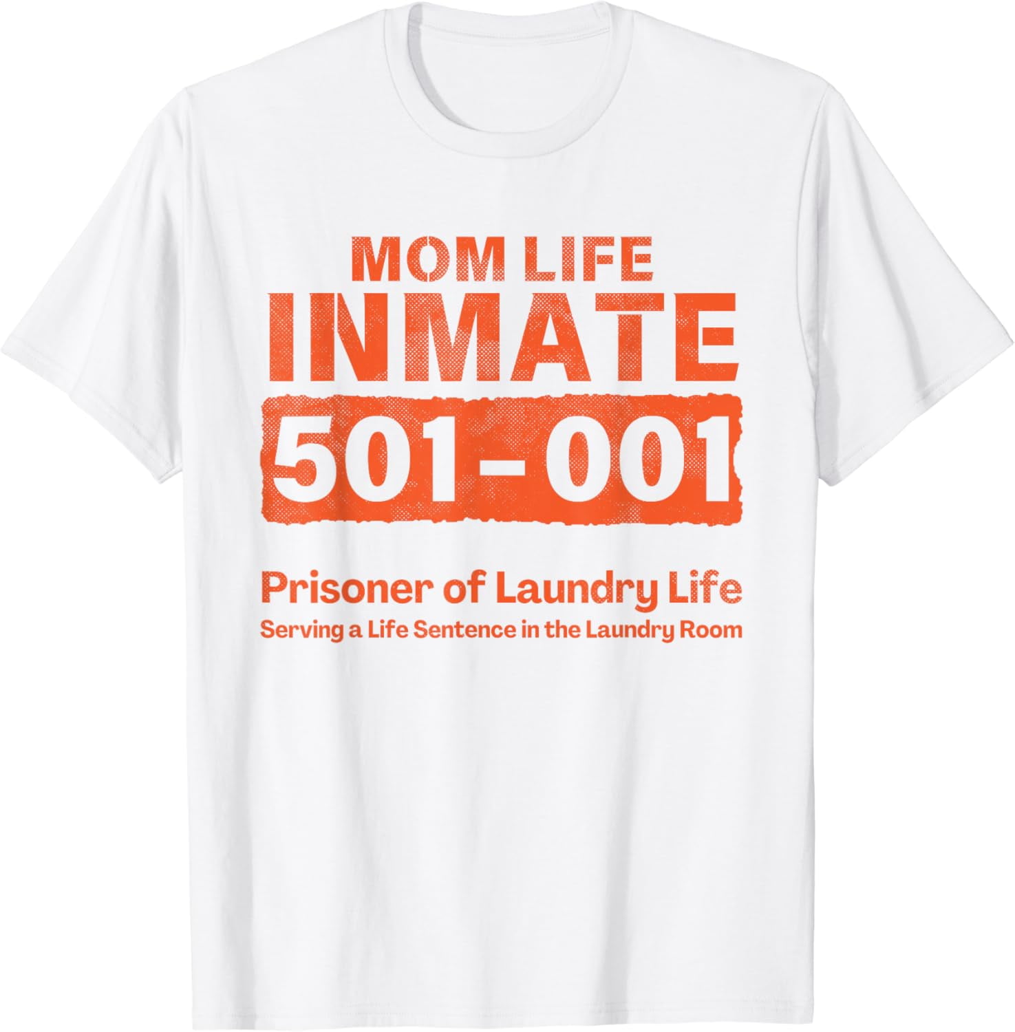 Mom Life Prisoner Inmate Funny Jail Halloween Costume T-Shirt - Walmart.com