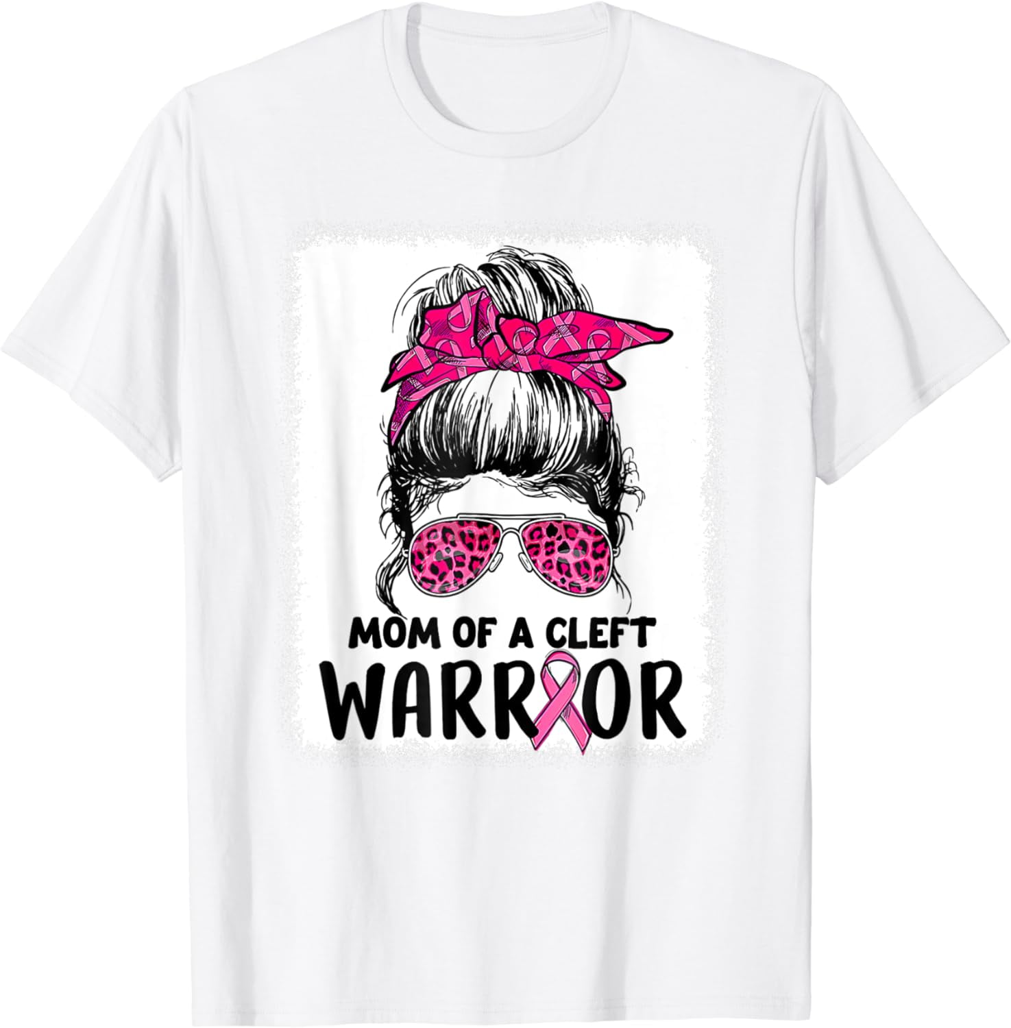 Mom Of Cleft Warrior Messy Bun Cleft Lip & Palate Awareness T-Shirt ...