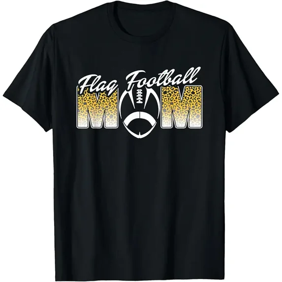 Mom Of Flag Football Player Loud Proud Sideline Cheering T-Shirt ...