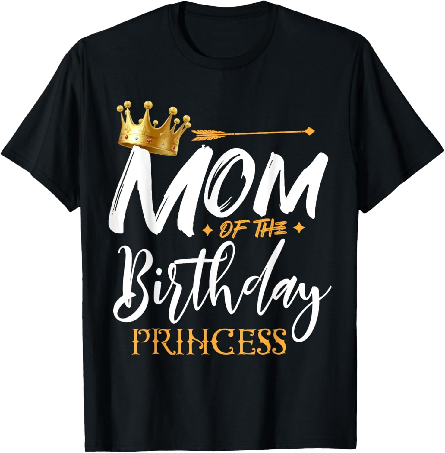Mom Of The Birthday Princess Funny Mama Mommy Grandma Nana T-Shirt ...