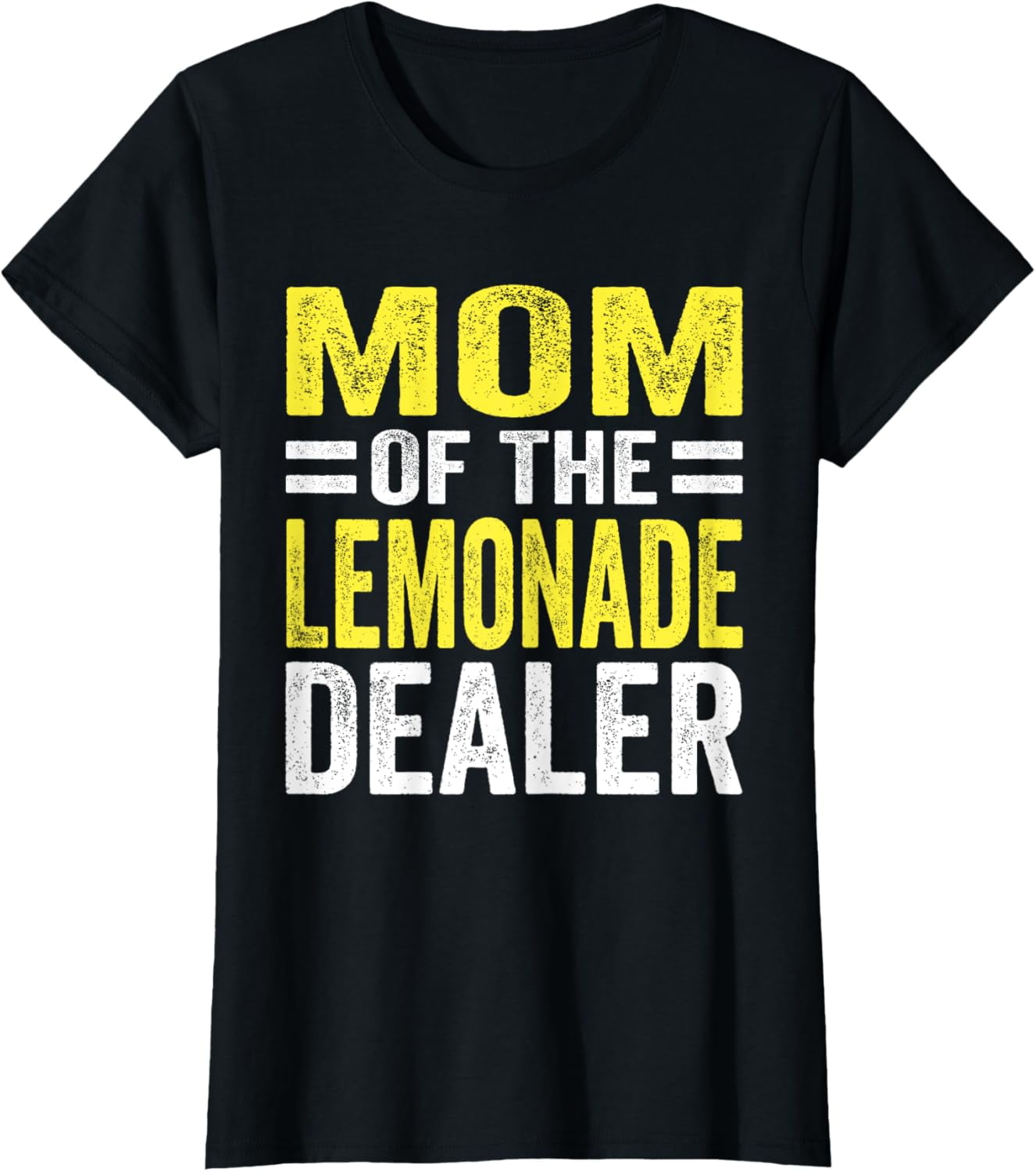 Mom Of The Lemonade Dealer Lemonade Stand Boss T-Shirt - Walmart.com