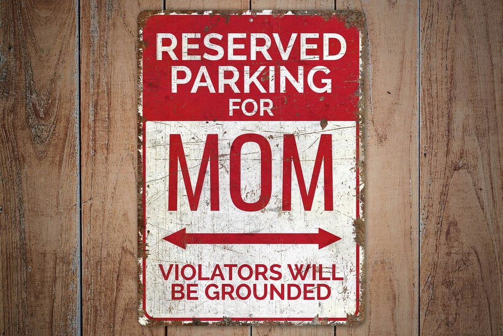 Mom Parking Sign Mom Parking Mom Parking Only Mom Parking Decor Vintage ...