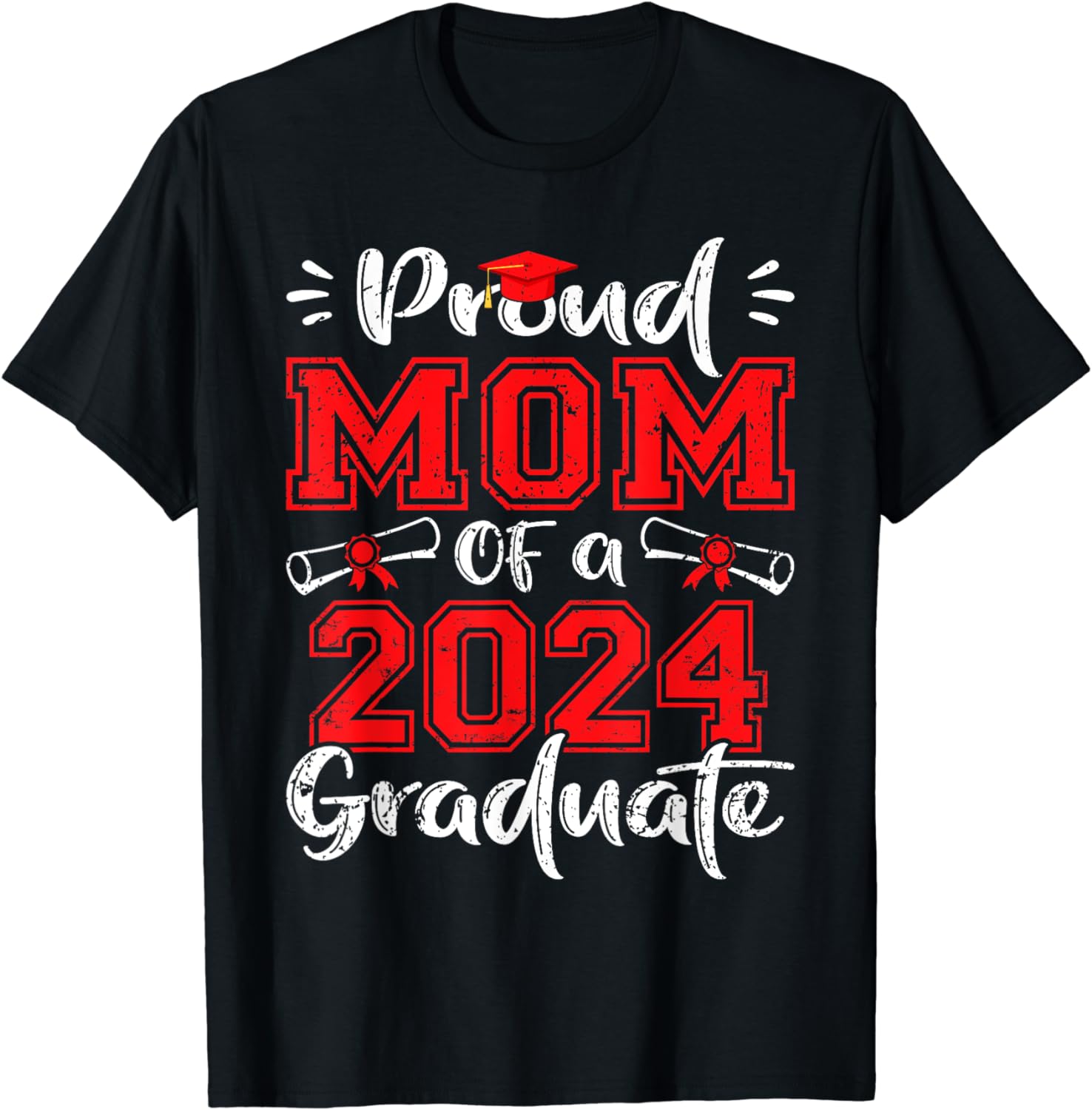 Mom Senior 2024 Proud Mom Of A Class Of 2024 Graduate Cotton T-Shirt ...