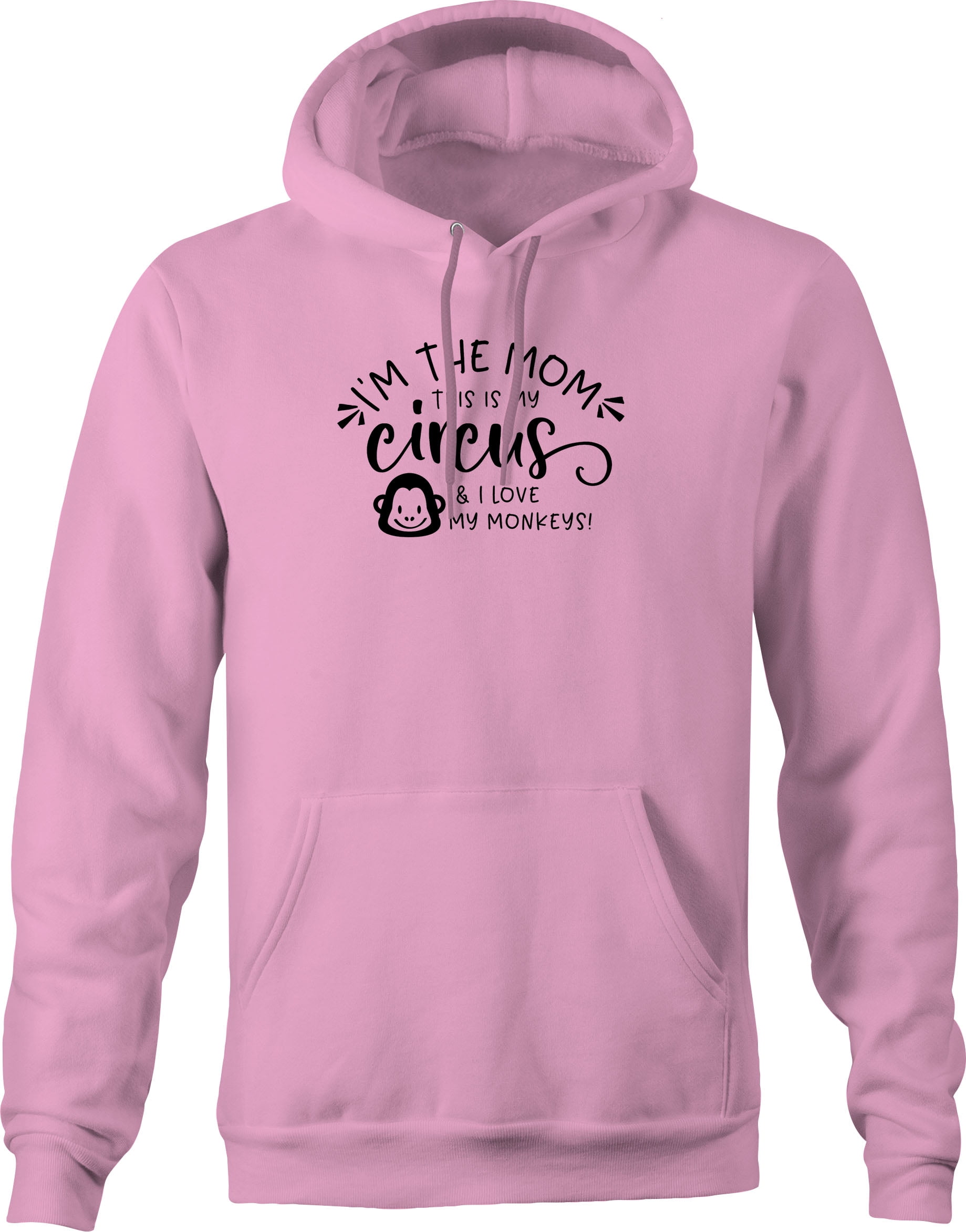 Mom This Is My Circus I Love My Monkeys! Funny Family Pink XL Hoodie ...
