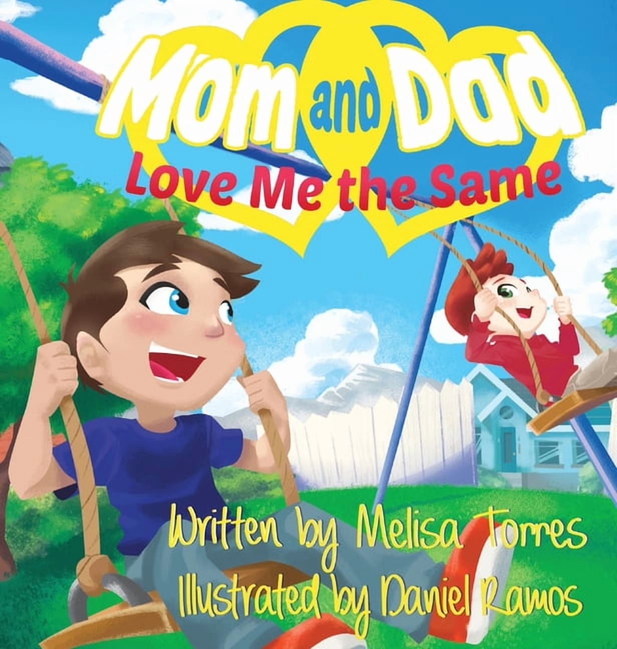 Mom and Dad Love Me the Same Books Mom and Dad Love Me the Same: An ...