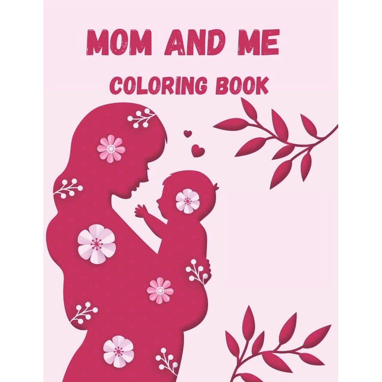 mom and daughter coloring book