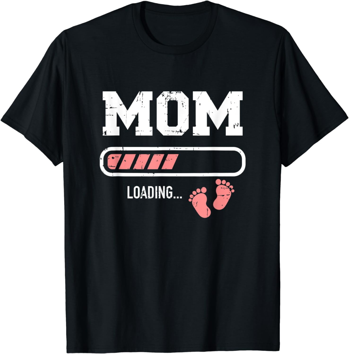 Mom loading baby feet T-Shirt - Walmart.com