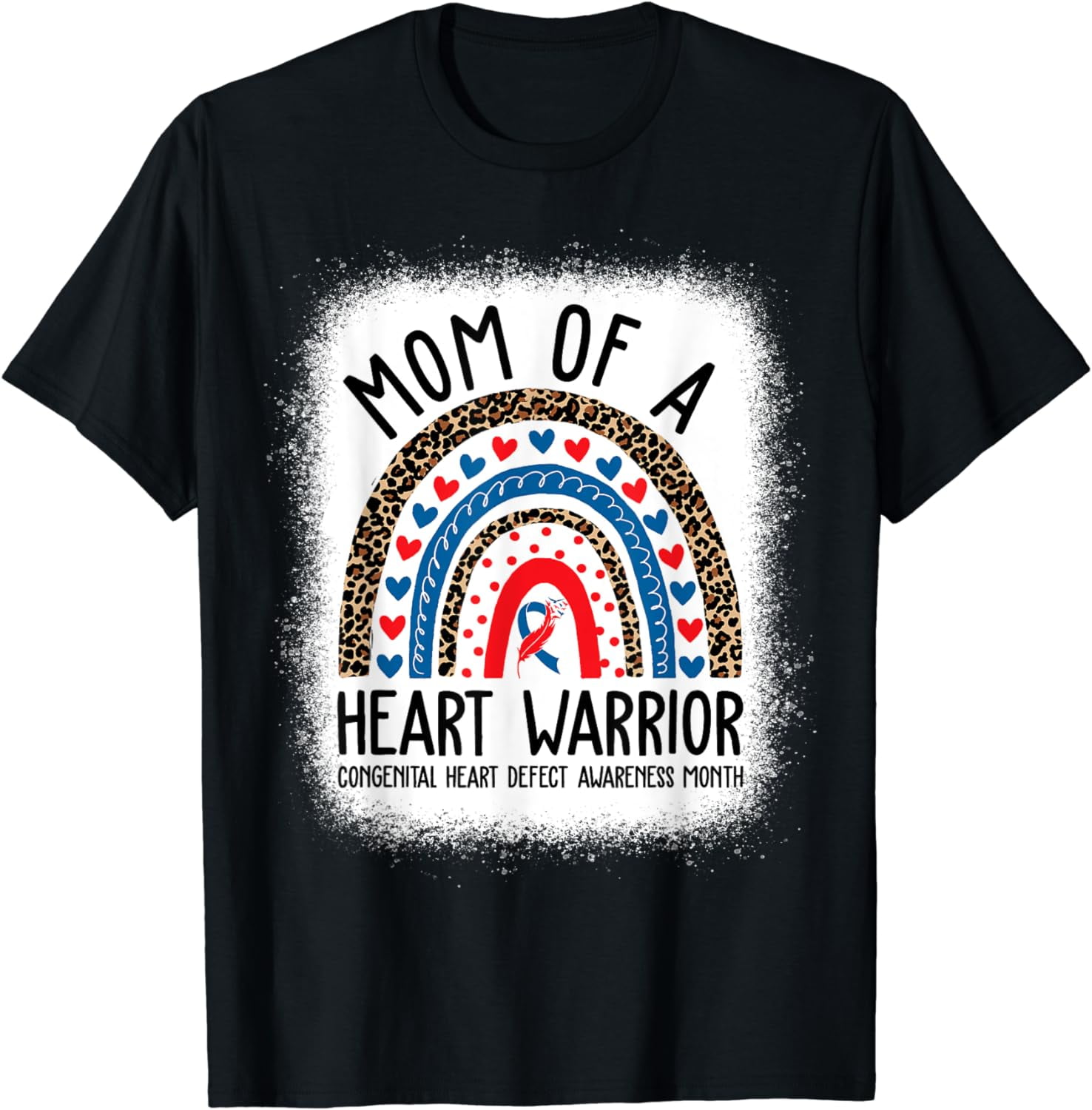 Mom of a Warrior CHD Congenital Heart Defect Awareness Month T-Shirt ...