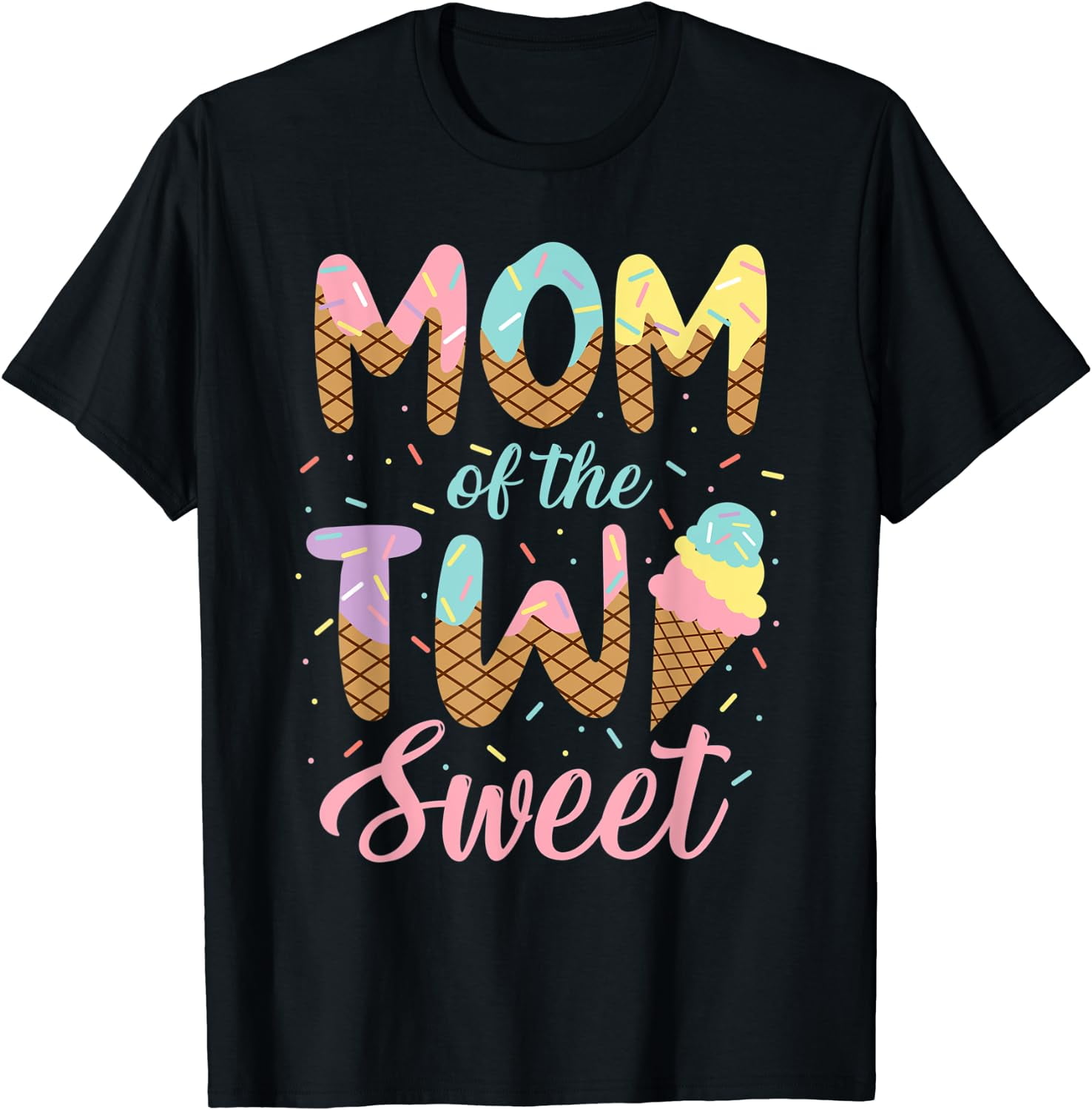 Mom of the Two Sweet Birthday Girl Ice Cream Lovers 2nd T-Shirt ...