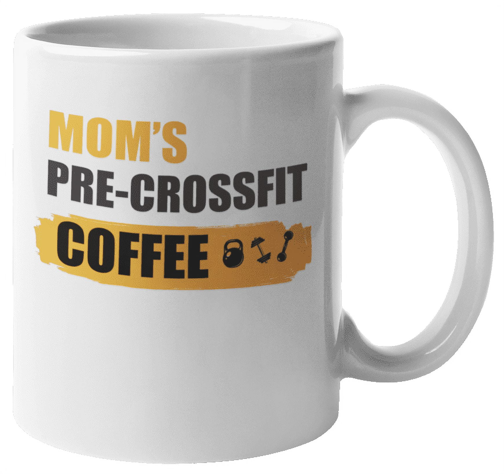 Mom's Pre-Crossfit Coffee & Tea Mug for Mothers Day, Stepmom & Women ...