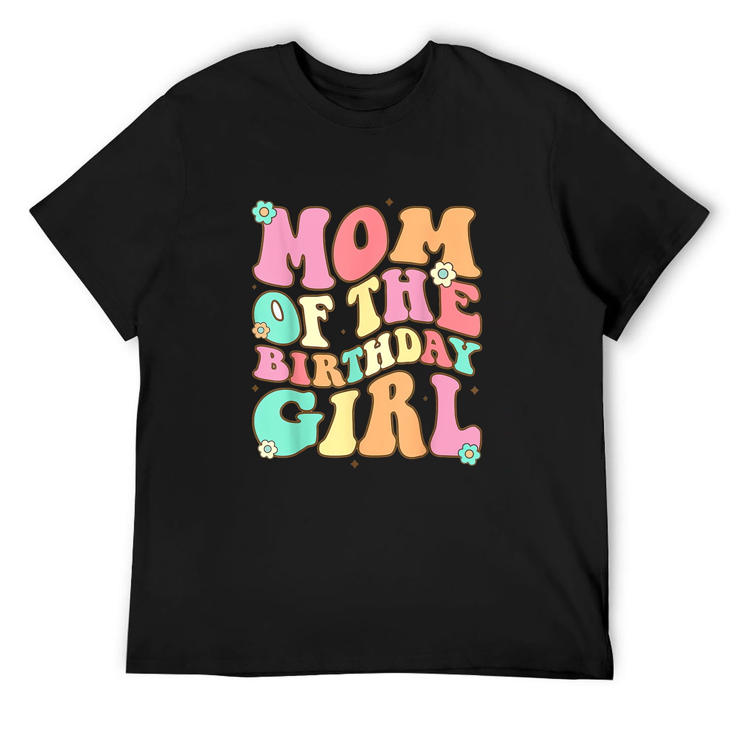 Mom the Birthday Girl Groovy Colorful Bday Birthday Girl T-Shirt Black ...