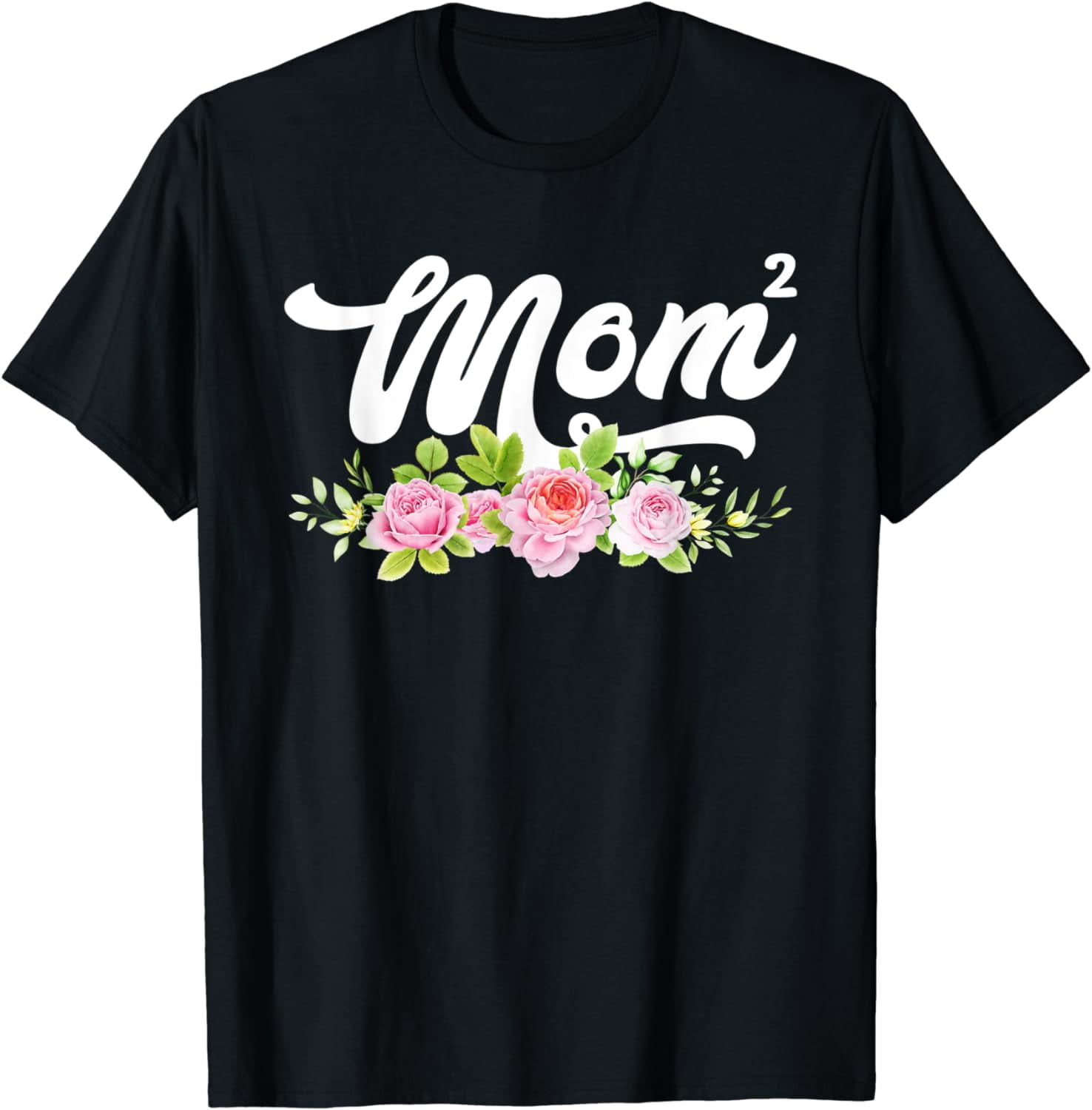 Mom2 Mom Squared Mother Of Two Funny Twin Birth Mother's Day T-Shirt ...
