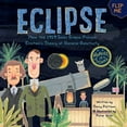 Moments in Science Eclipse: How the 1919 Solar Eclipse Proved Einstein's Theory of General ...