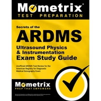 Secrets of the ARDMS Adult Echocardiography Exam Study Guide ...