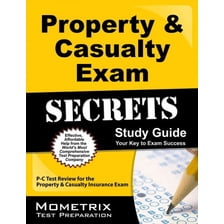 Property and Casualty Insurance License Exam Study Guide: Test Prep ...