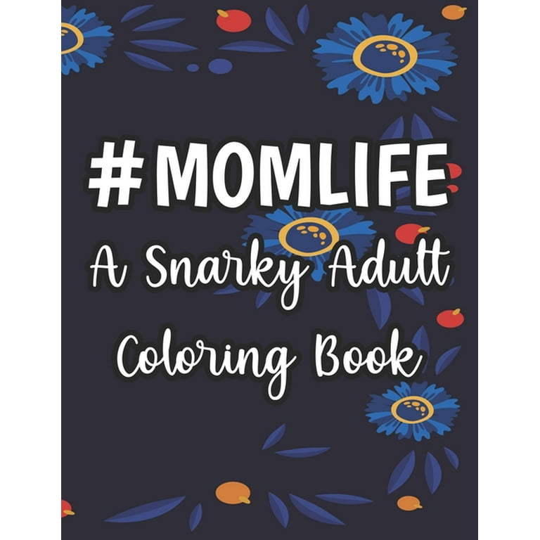 mom life coloring book pages