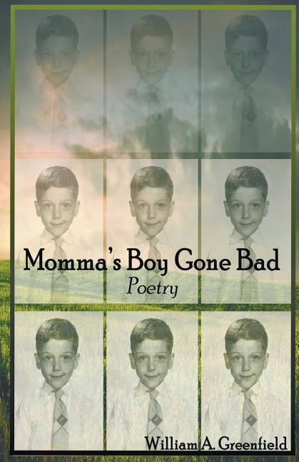 Momma's Boy Gone Bad - Walmart.com