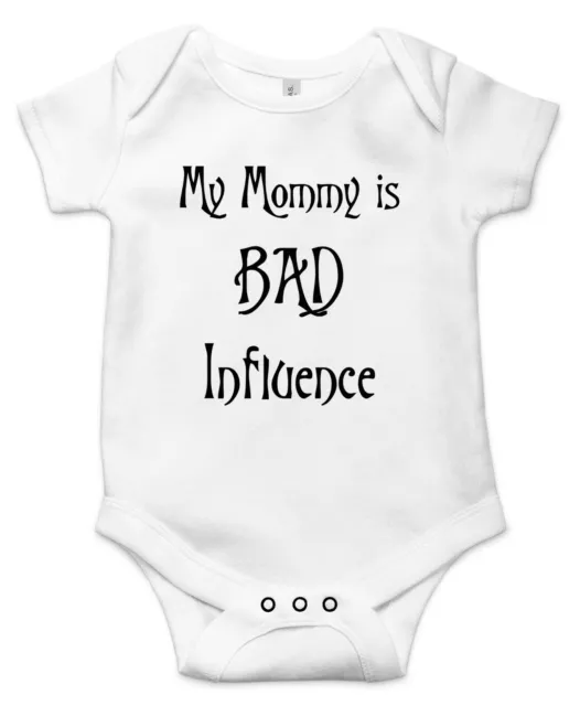 My Mommy Is Bad Influence Best Shower Gift Cute Infant Fun Baby ...