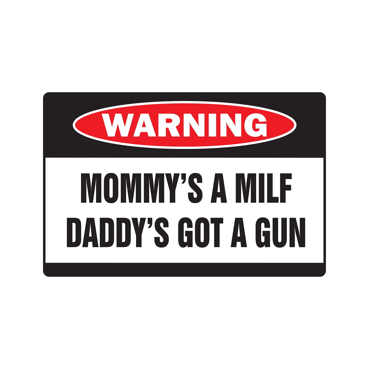 Mommy And Daddy Warning Sign | Indoor/Outdoor | Funny Home Décor for ...
