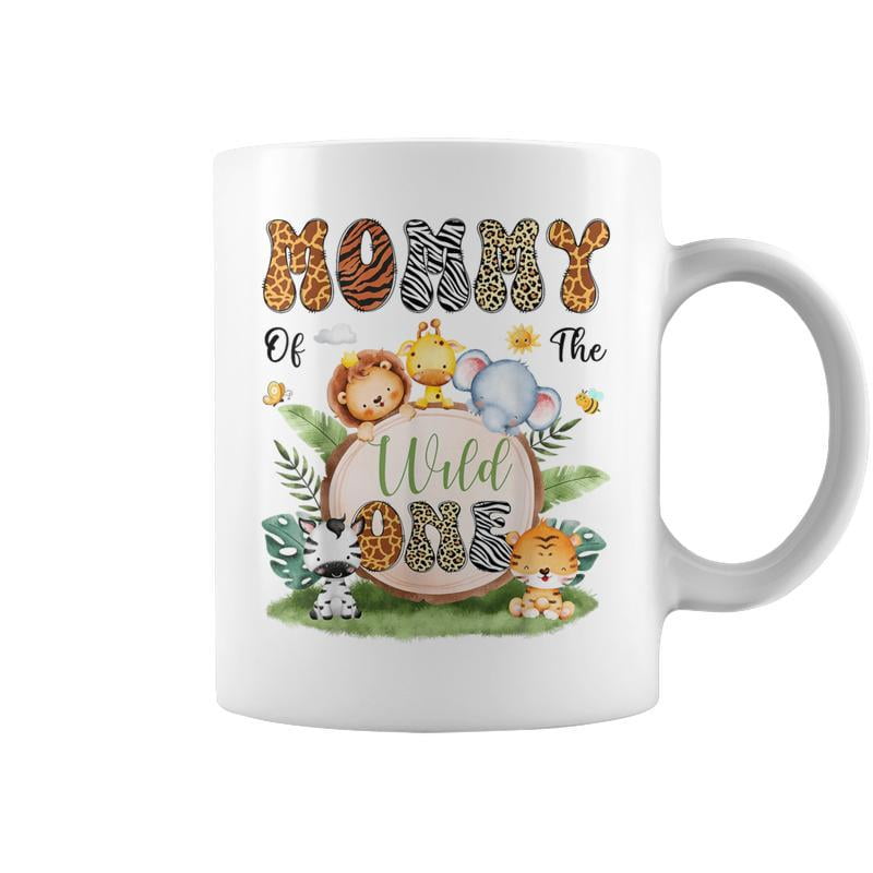 Mommy Of The Wild One Safari Jungle 1St Birthday Boy Coffee Mugs ...