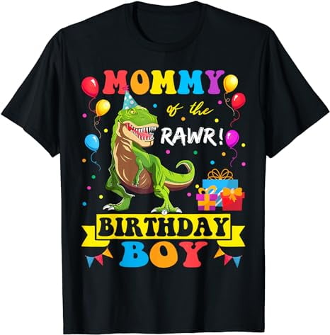 Mommy of the Birthday Boy T-Rex RAWR Dinosaur Birthday boy T-Shirt - Walmart.com