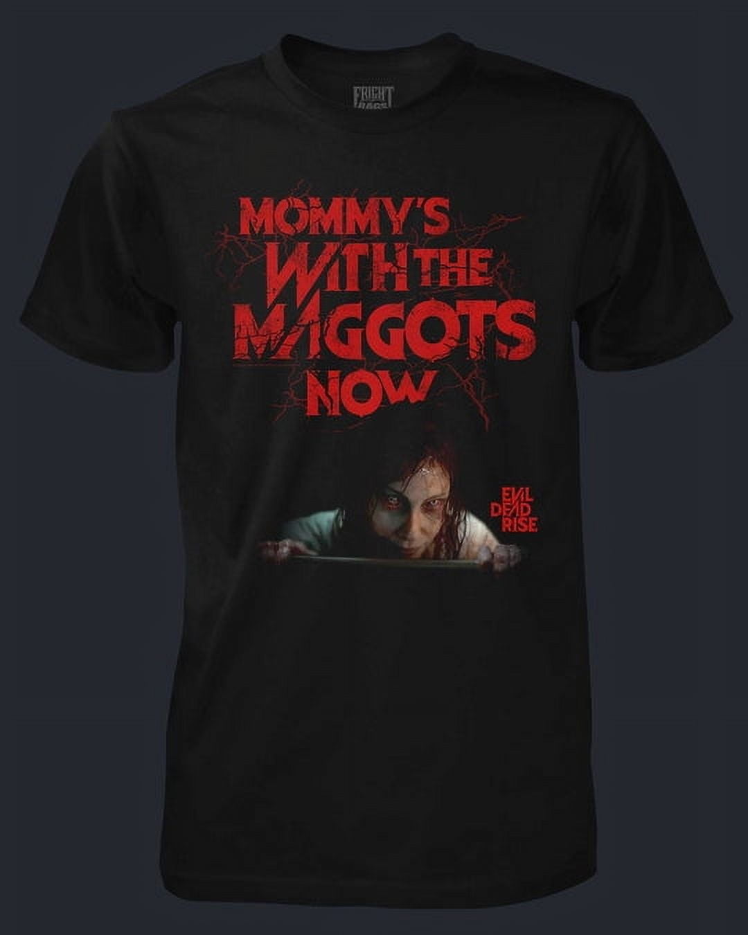 Mommy's With The Maggots Now - Walmart.com