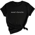 Moms Favorite Shirt Mom's Favorite T Shirt Mom Shirts Mama Shirt Gift ...