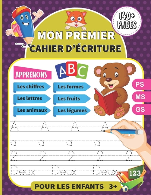 Mon Premier Cahier d'écriture: Cahier d'écriture Maternelles PS MS GS, Apprenez à votre Enfant l ...