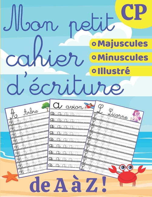 Mon petit cahier d'?criture - CP: d?s 5 ans - Apprendre ? ?crire en attach? - Appendre l ...