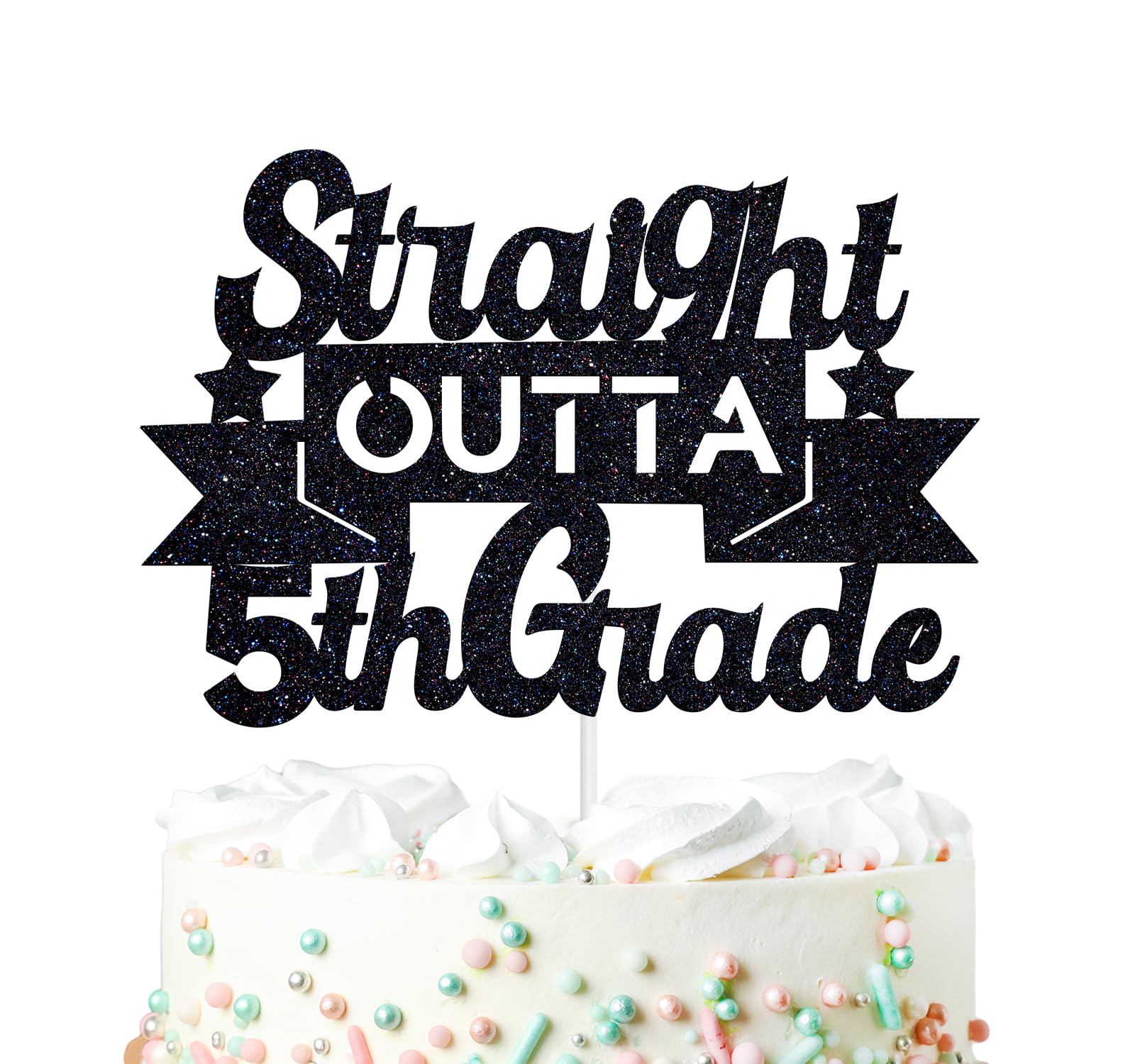 Straight Outta 5th Grade Cake Topper, COC1Congrats Grad/5th Grade Grad ...