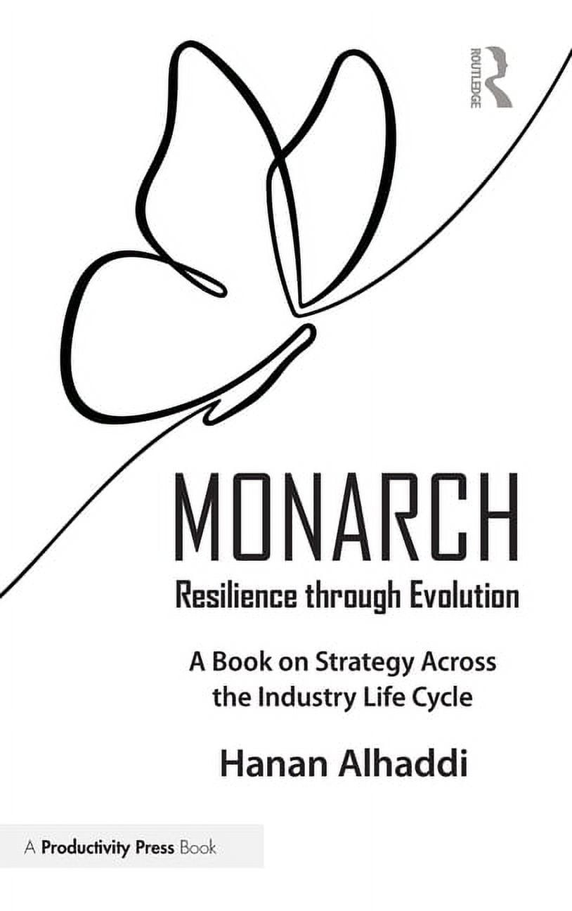 Monarch: Resilience through Evolution: A Book on Strategy Across the ...
