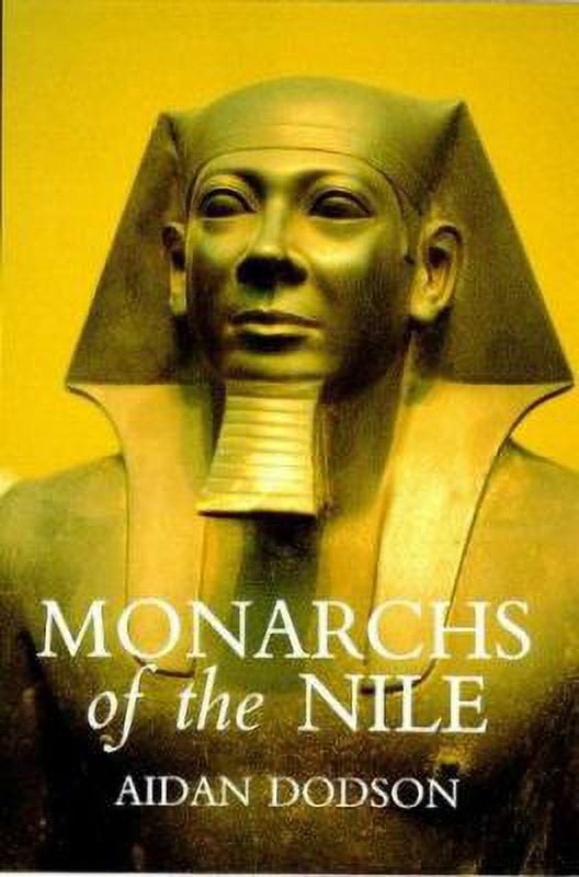 Pre-Owned Monarchs of the Nile Hardcover Aidan Dodson - Walmart.com