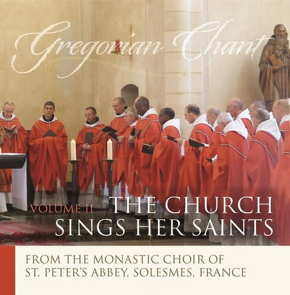 Monastic Choir of Solesmes / Claire - Gregorian Chant, Vol. 2: The ...