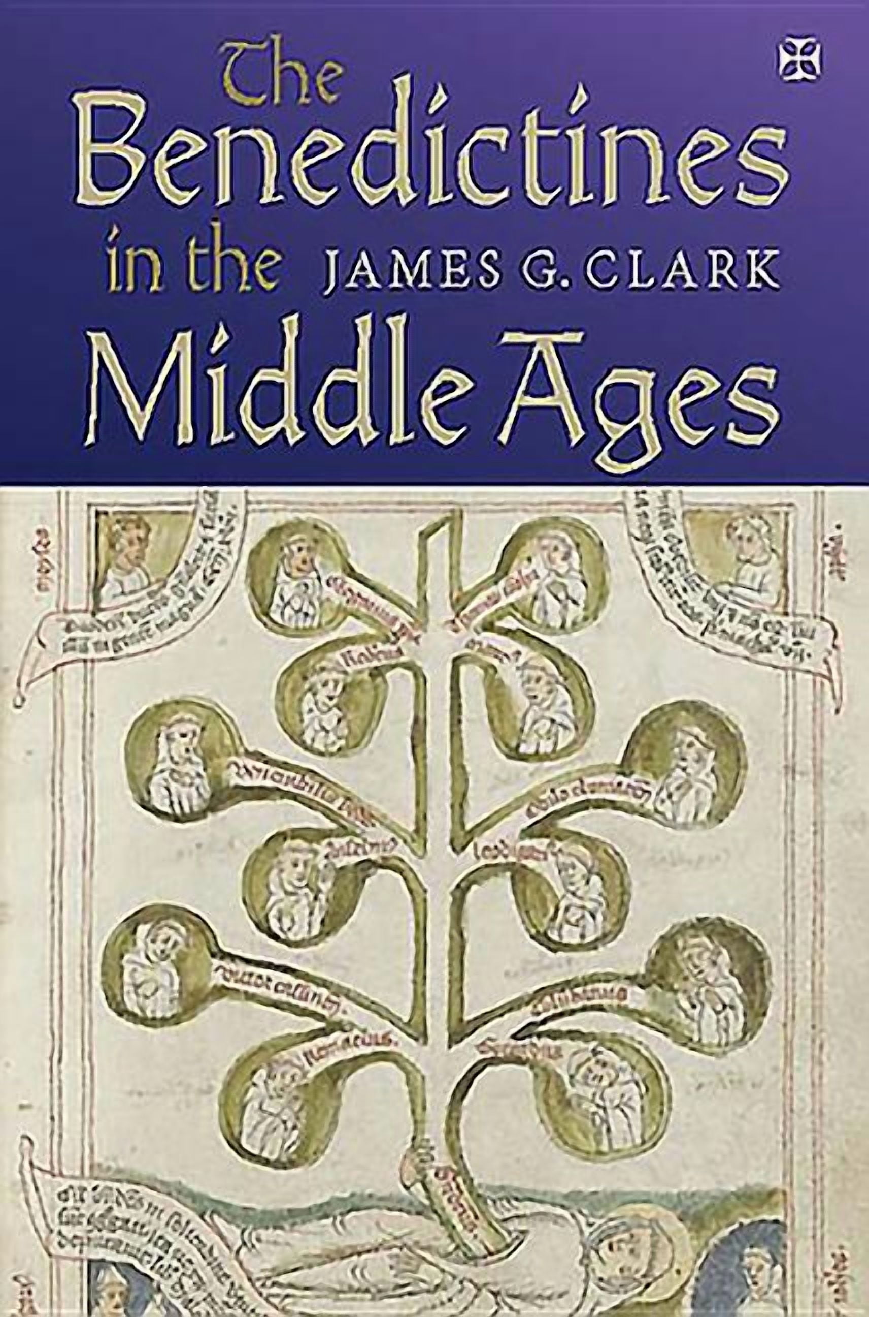 Monastic Orders The Benedictines in the Middle Ages, Book 3, (Hardcover ...
