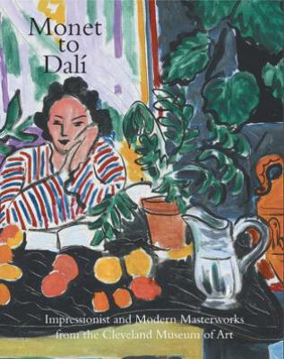 Pre-Owned Monet to Dali: Impressionist and Modern Masterworks from the ...