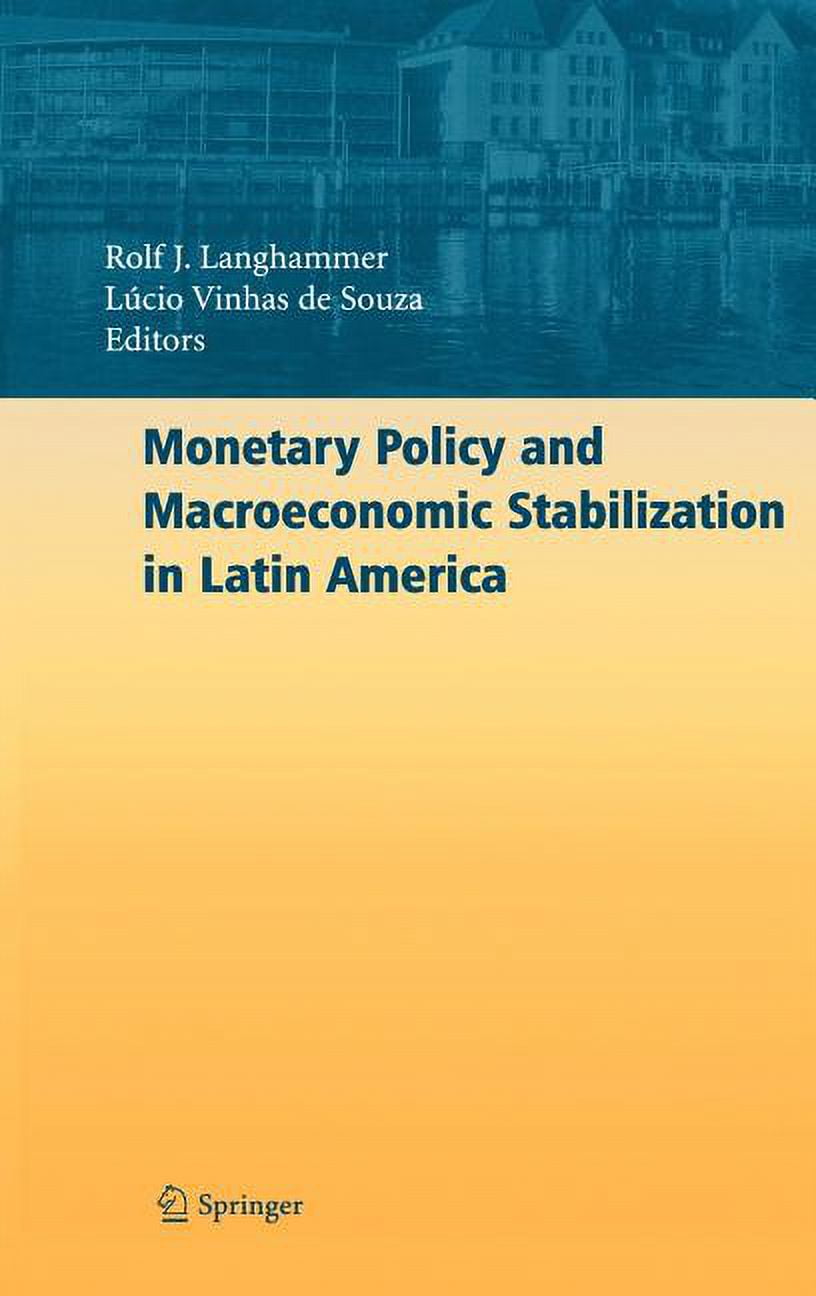 Monetary Policy and Macroeconomic Stabilization in Latin America ...