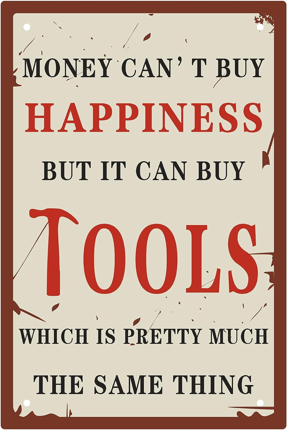 Money Can’t Buy Happiness Sentence Letters Metal Tin Sign Retro Metal ...