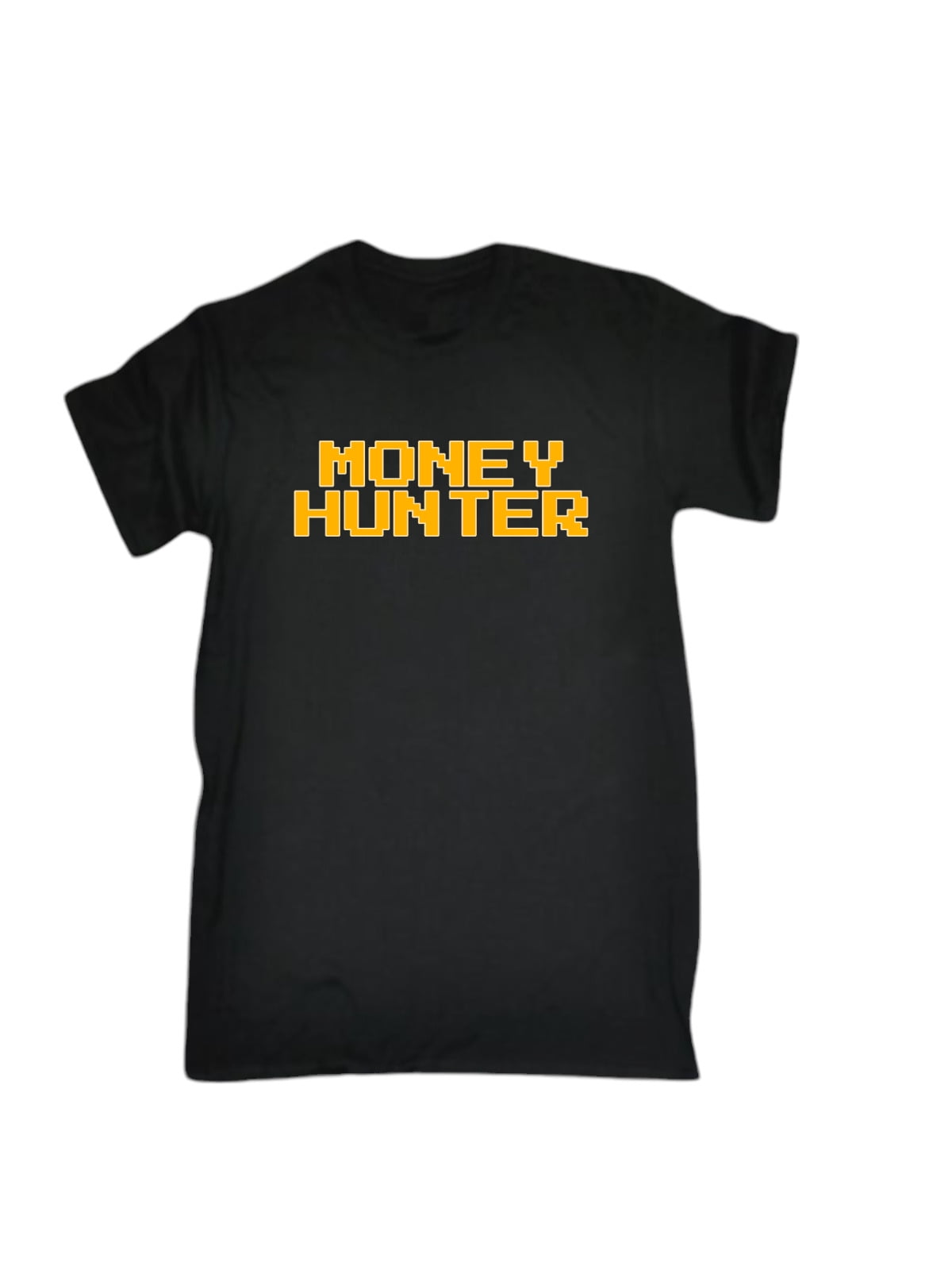 Money Hunter Mens T-Shirt Funny Humor Hustler Dollar Novelty Birthday ...