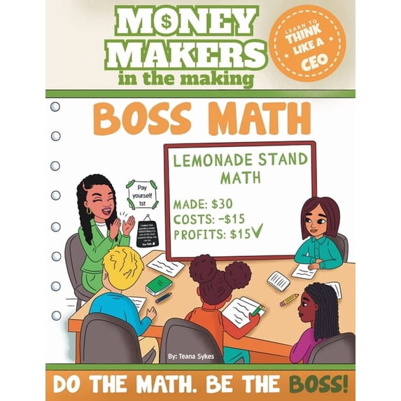 Money Makers in the Making: Boss Math, (Paperback) - Walmart.com