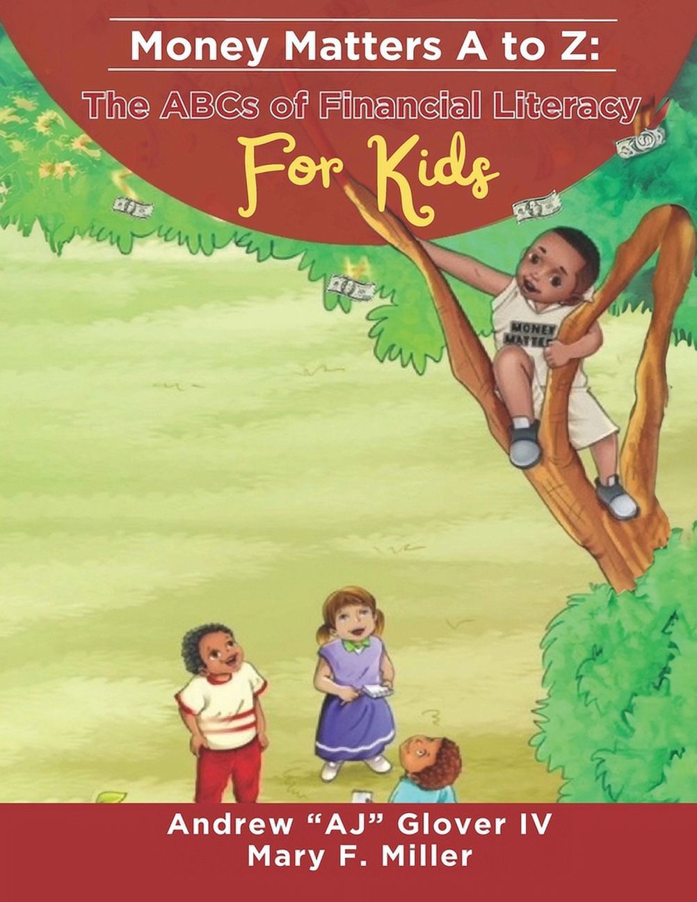 Money Matters A to Z: The ABCs of Financial Literacy for Kids ...