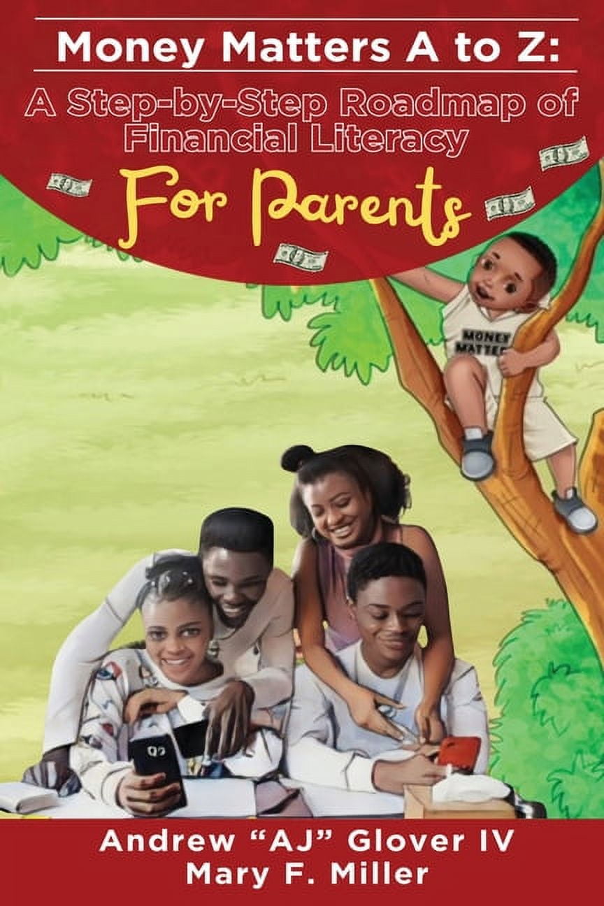 Money Matters A to Z The Step-By-Step Roadmap of Financial Literacy For ...