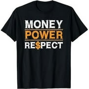 Money Power Respect Tee