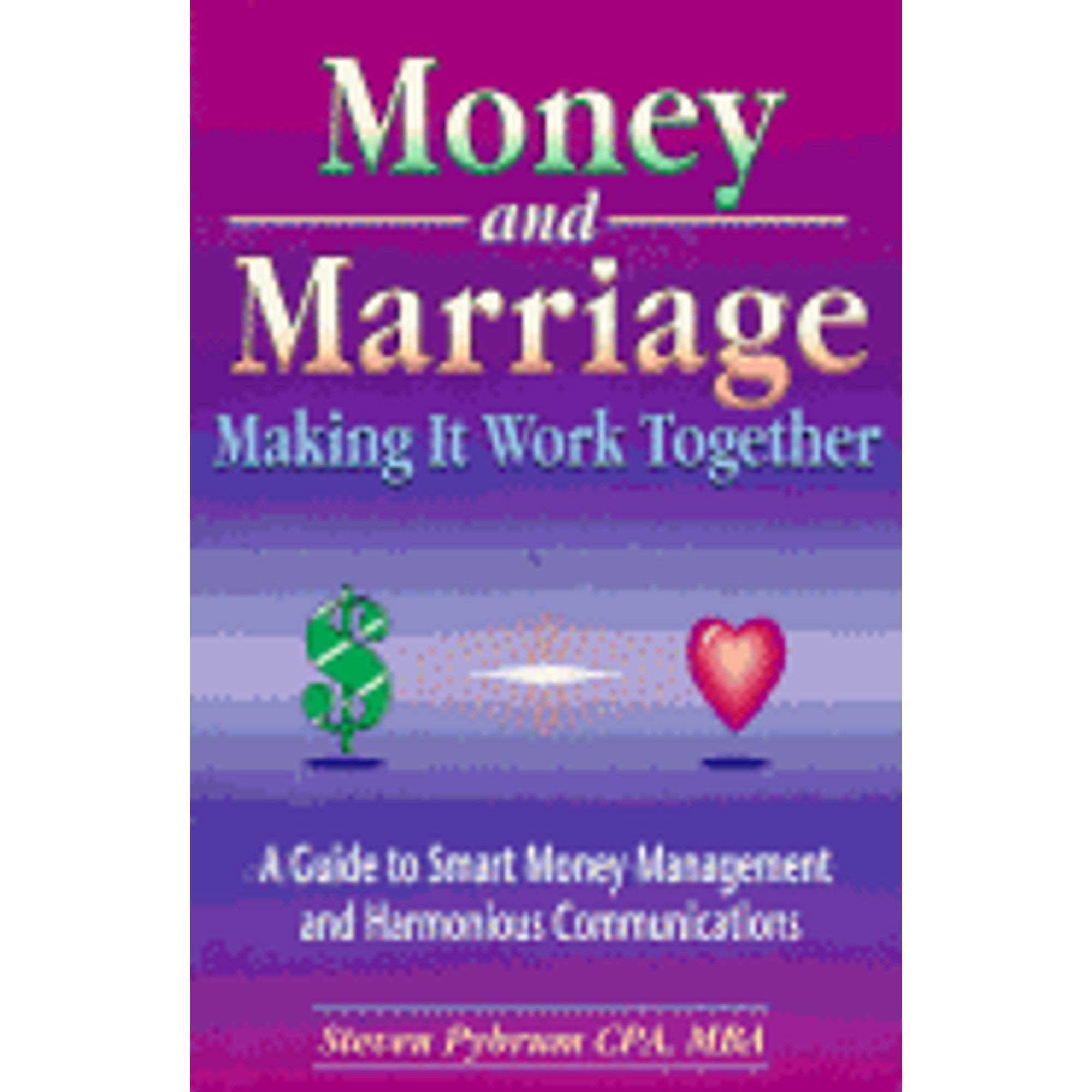 Pre-Owned Money and Marriage - Making It Work Together: Guide to Smart ...