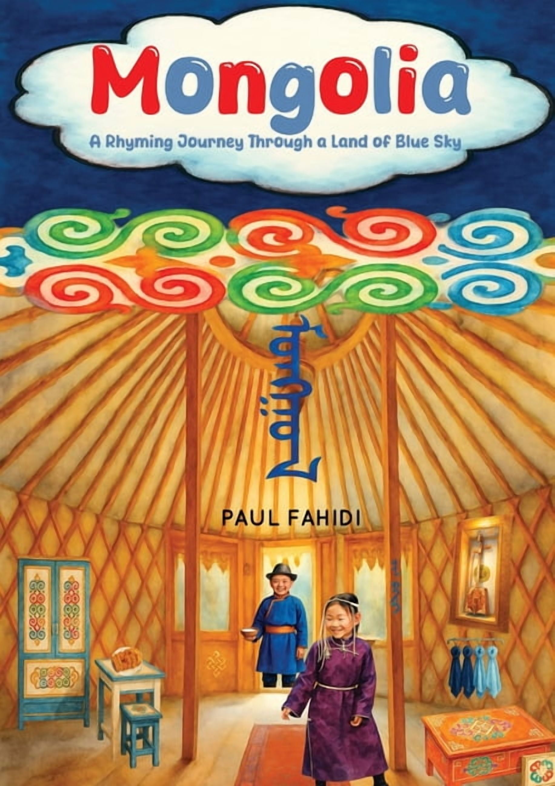 Mongolia - A Rhyming Journey Through a Land of Blue Sky, (Paperback ...